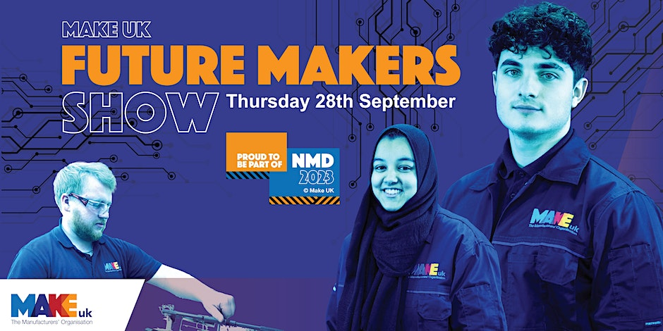 Future Makers Show - Millennium Point